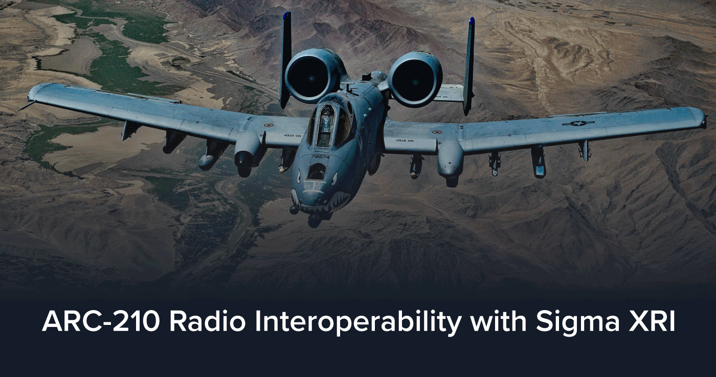 ARC-210 Radio Interoperability with Sigma XRI - REDCOM ARC-210 Radio Interoperability with Sigma XRI - REDCOM